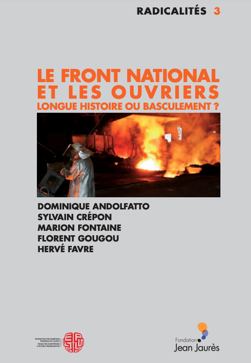 'Front National' and the workers - Foundation for European Progressive ...