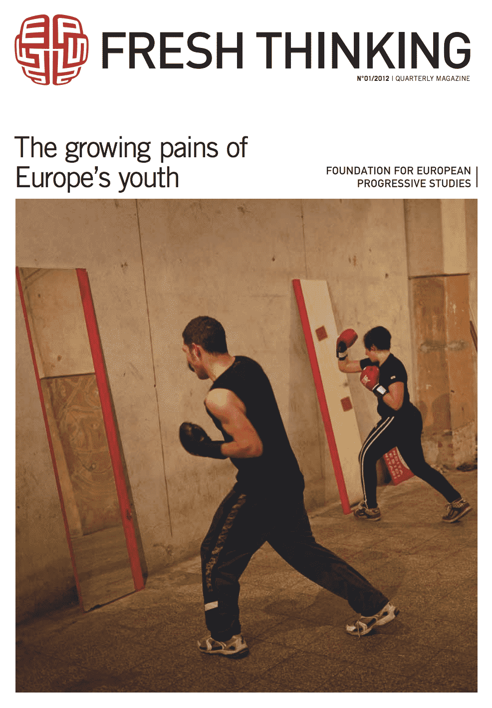 Fresh Thinking #01 (2012) - Foundation for European Progressive Studies