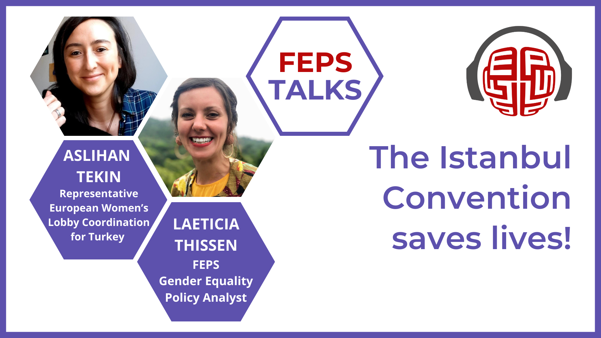 #76 FEPS Talks 'The Istanbul Convention saves lives!' - Foundation for European Progressive Studies