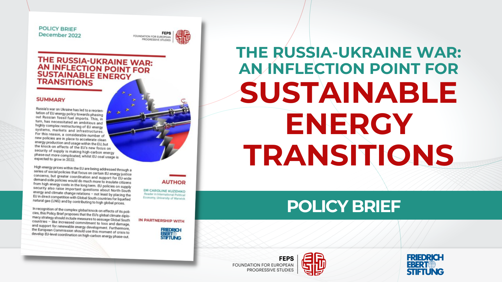 The Russia-Ukraine war: An inflection point for sustainable energy ...