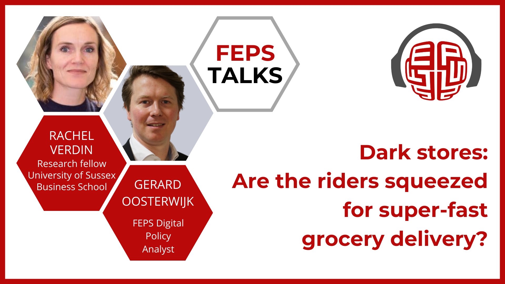 #132 FEPS Talks 'Dark stores: Are the riders squeezed for super-fast ...