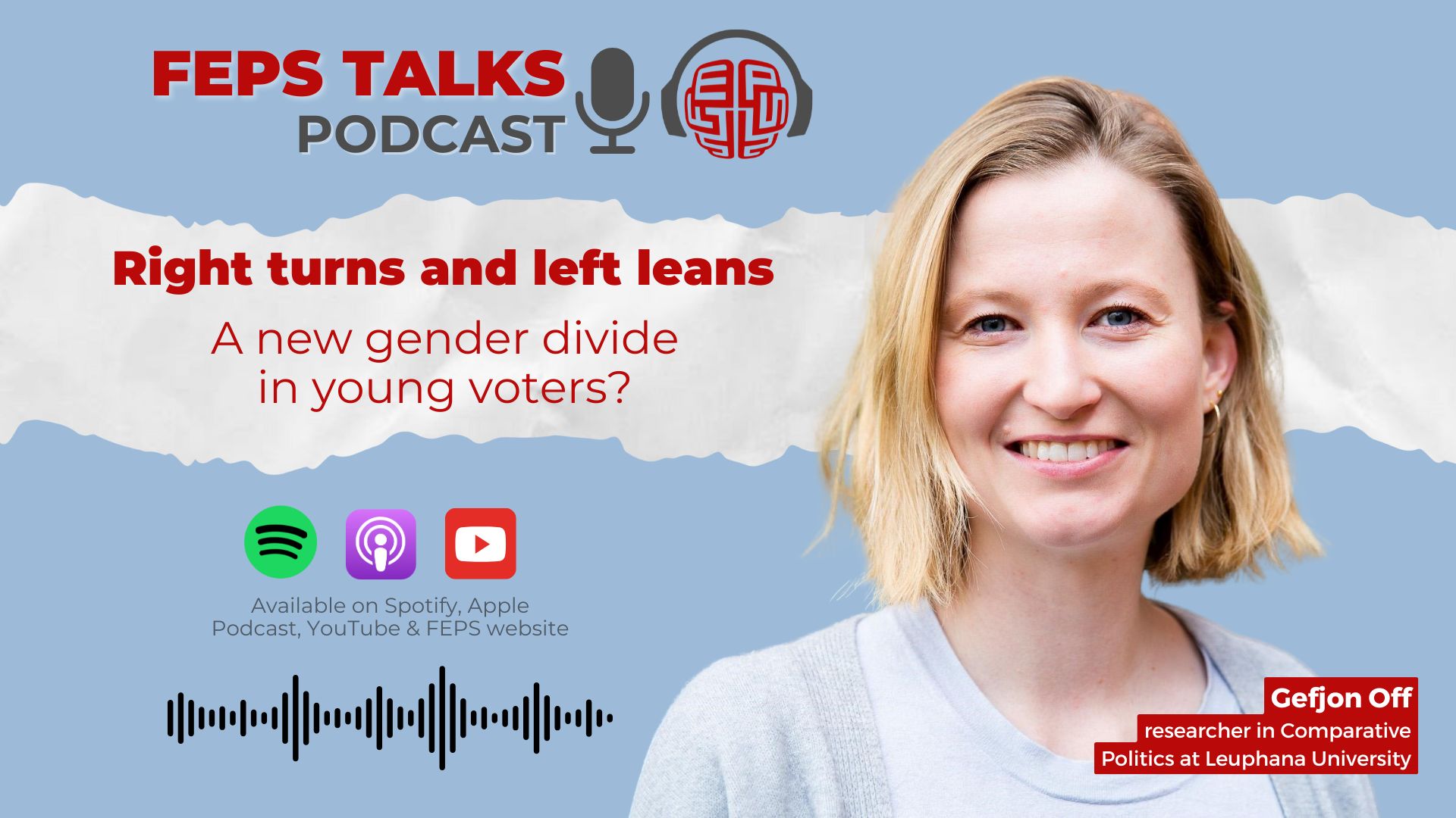 Right turns and Left leans: A New gender divide in young voters? with Gefjon Off - Foundation ...