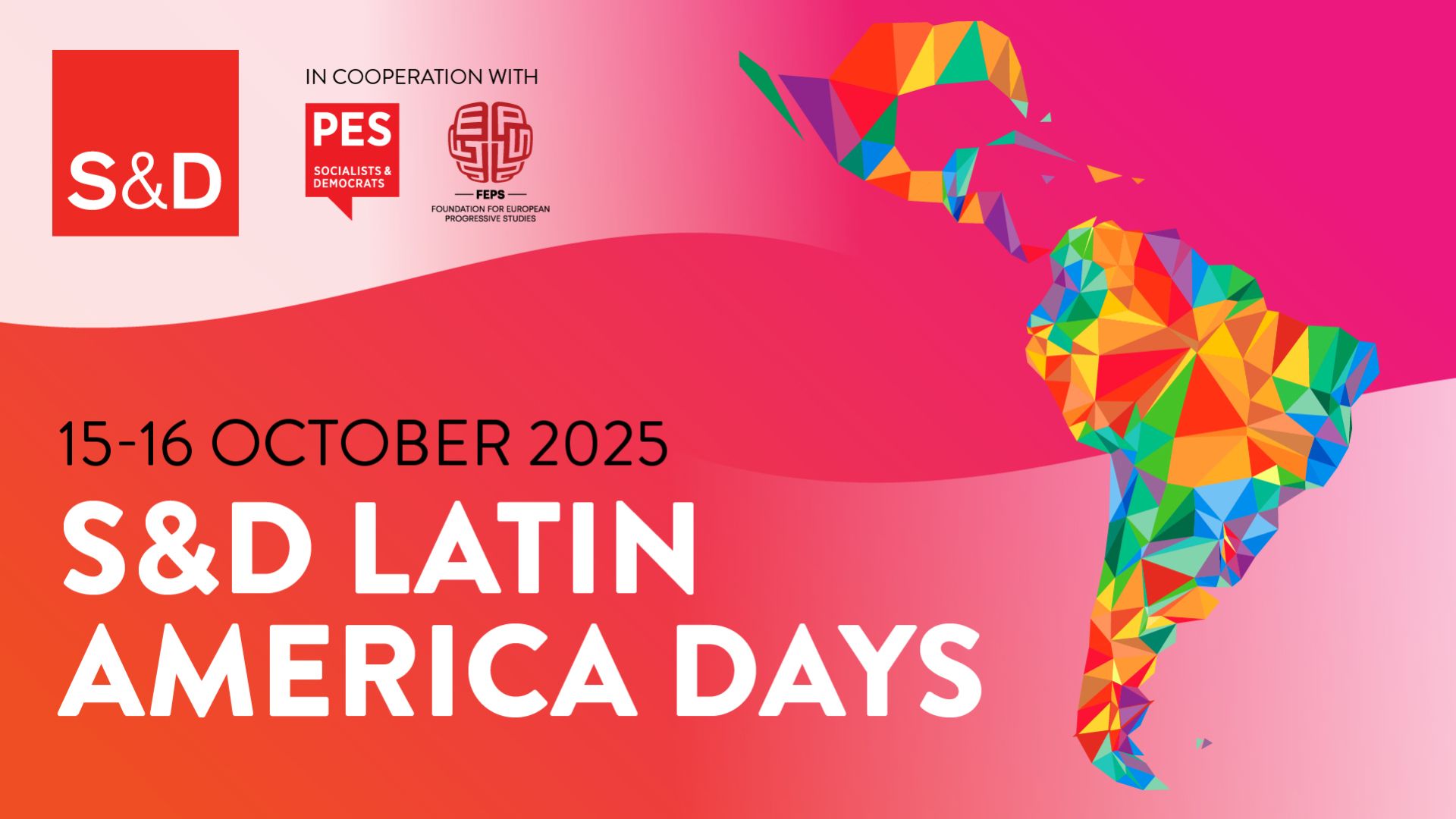 S&D Latin America Days - Foundation for European Progressive Studies